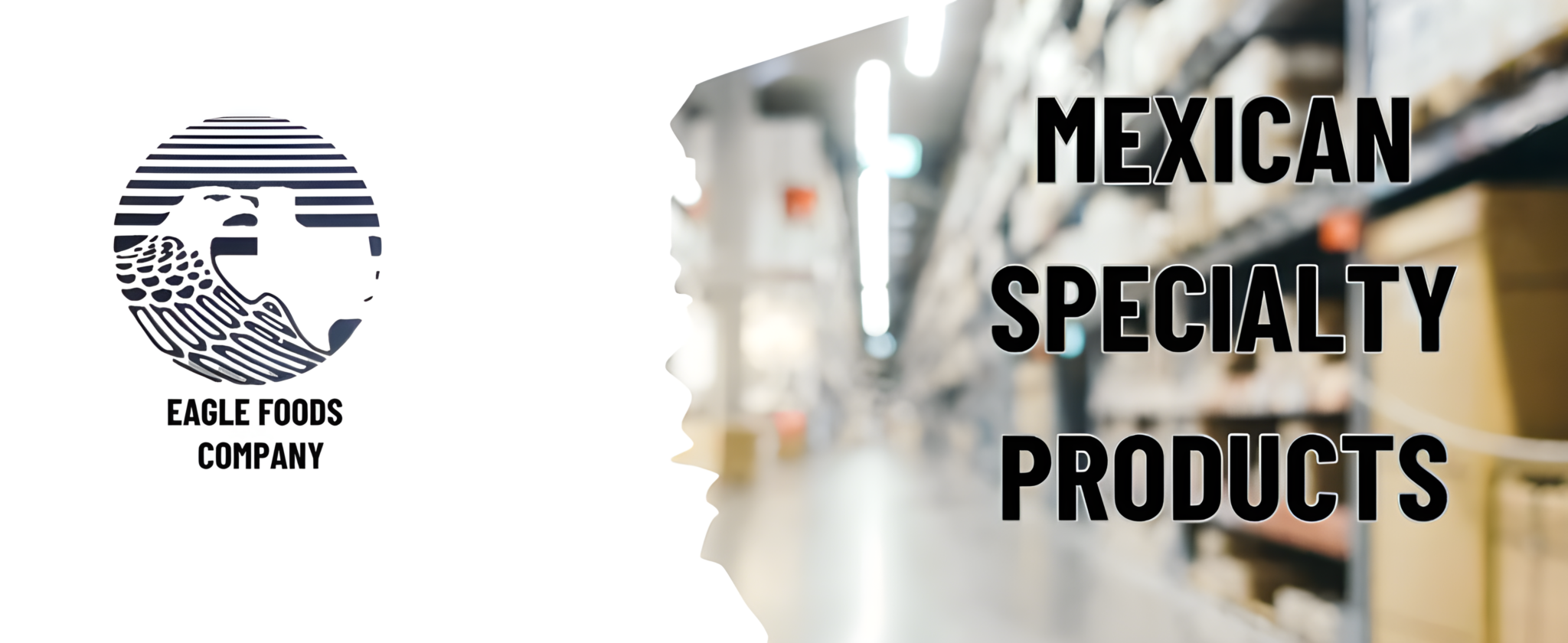 Home - Eagle Foods Company